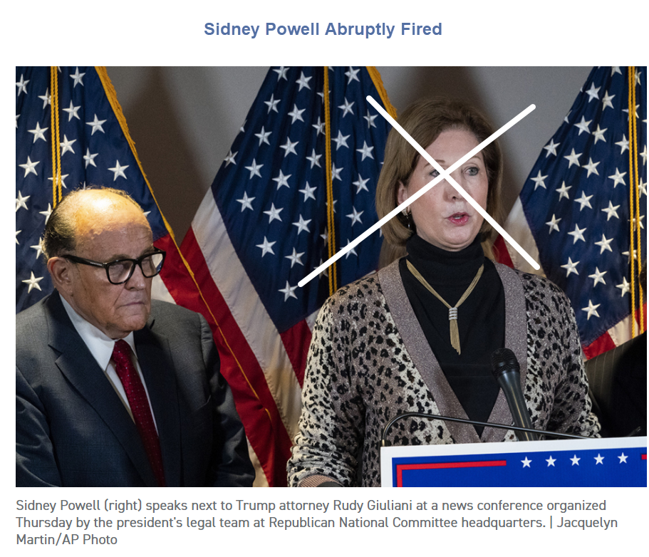 Attorney Sidney Powell Fired for Being Too Conspiratorial Even For ...
