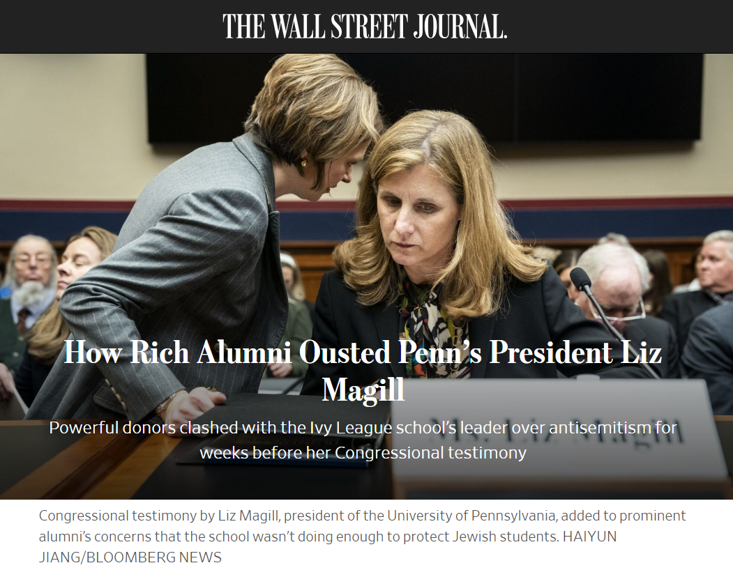 WSJ: How Rich Alumni Ousted Penn’s President Liz Magill – MishTalk
